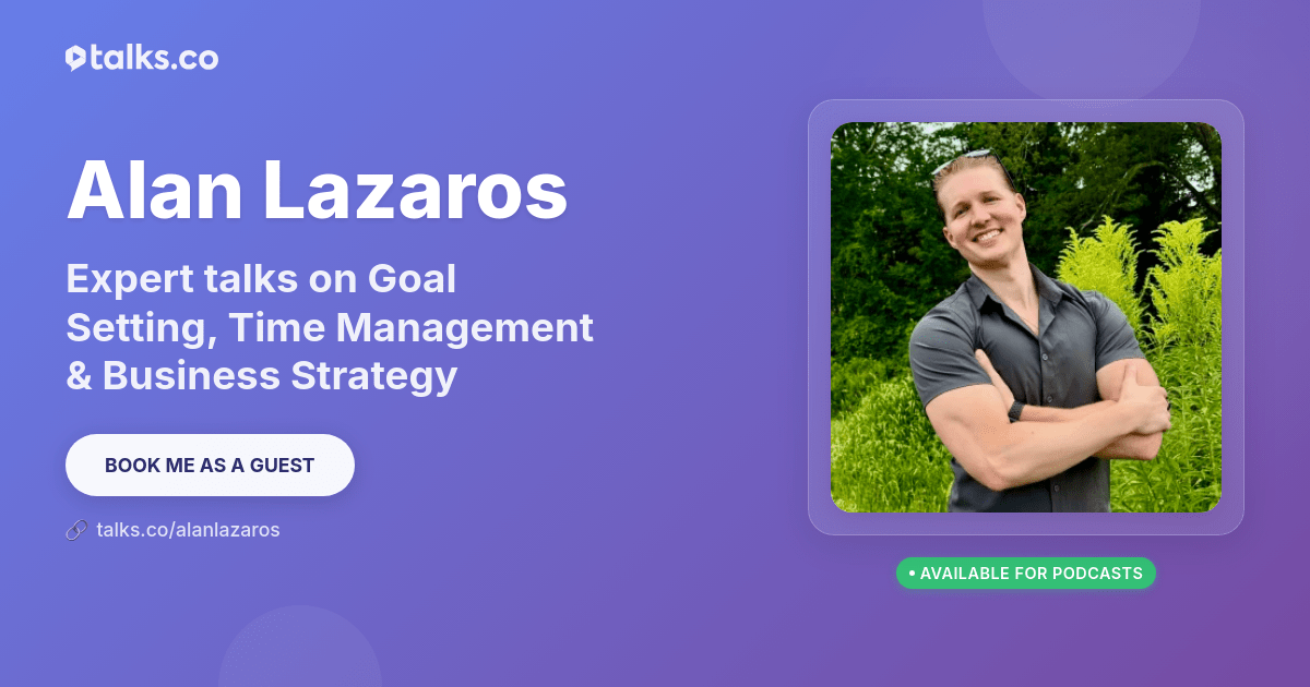 Alan Lazaros: Talks on Goal Setting & Time Management