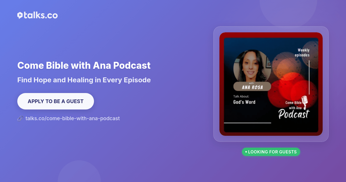 Come Bible with Ana Podcast - Christianity & Religion