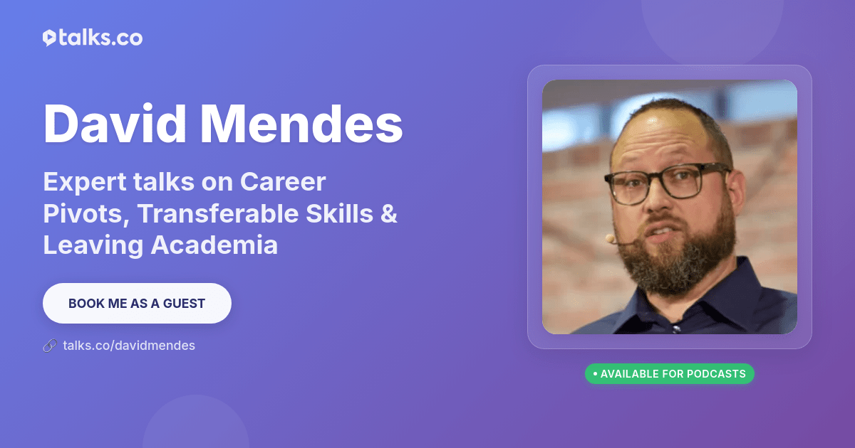 David Mendes: Talks on Career Pivots & Transferable Skills