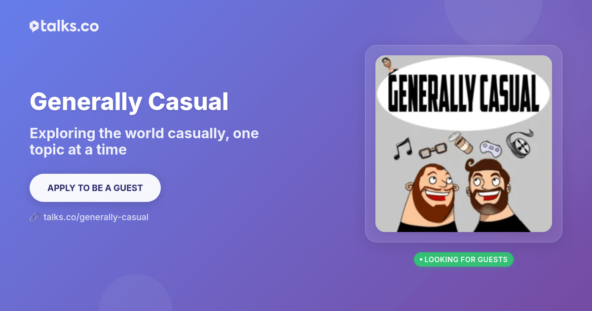 Generally Casual - TV & Film, Pop Culture & Casual Learning