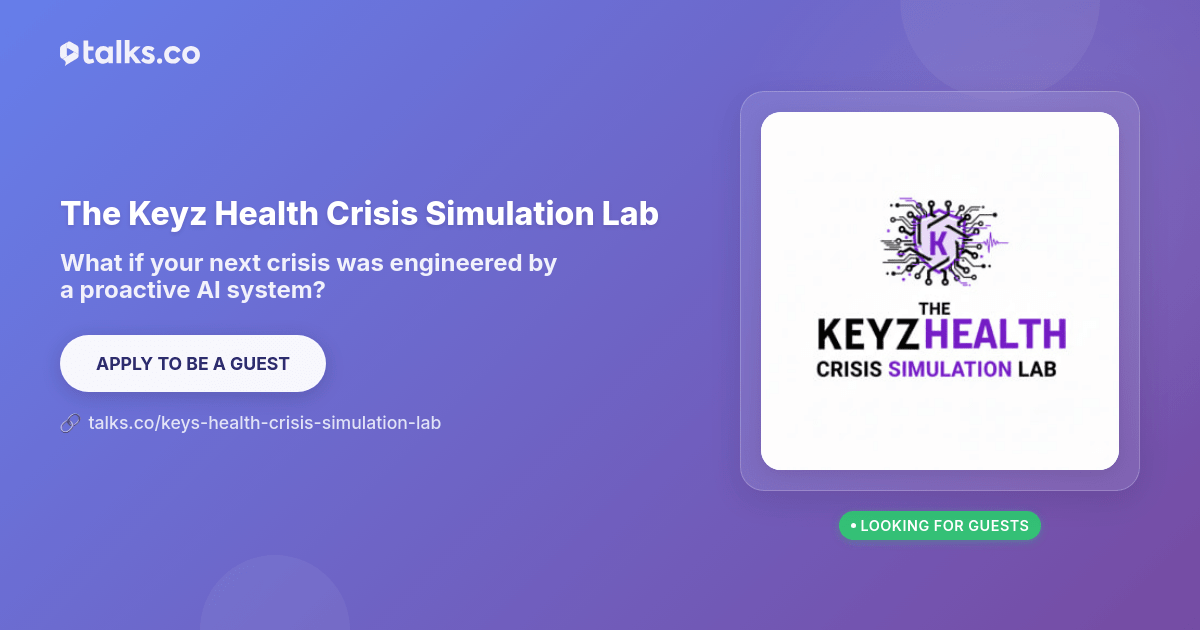 The Keyz Health Crisis Simulation Lab - Ai & Crisis Management