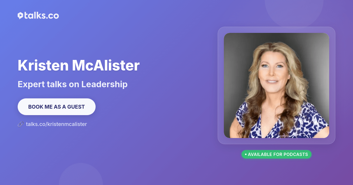 Kristen McAlister: Talks on Leadership