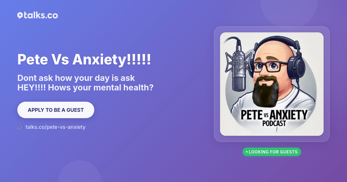 Pete Vs Anxiety!!!!! - Mental Health & Holistic Health