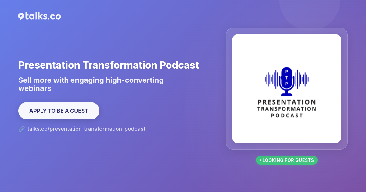 Presentation Transformation Podcast - Presentation Skills