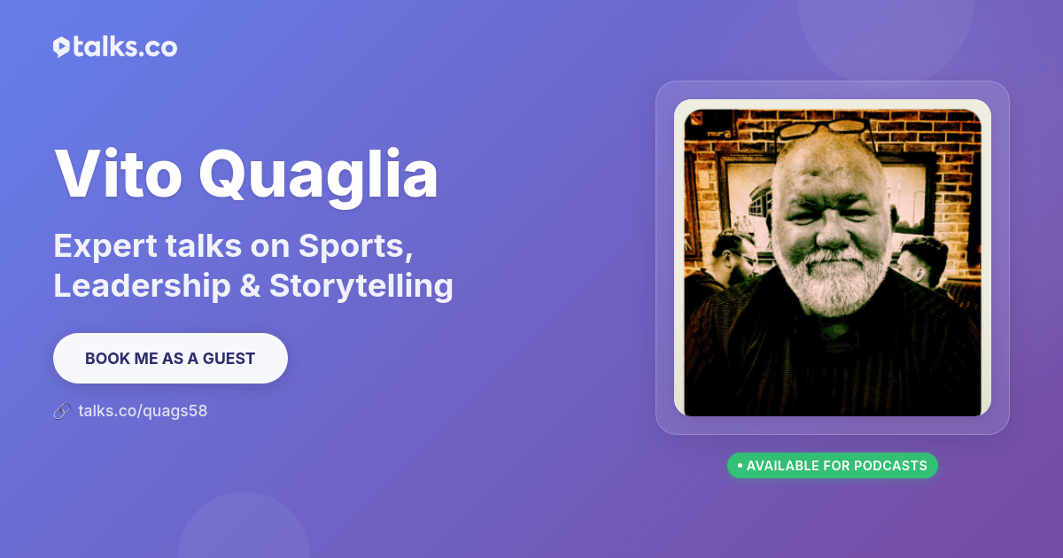 Vito Quaglia: Talks on Sports, Leadership & Storytelling