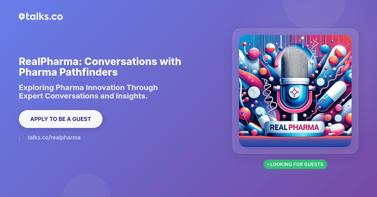RealPharma: Conversations with Pharma Pathfinders - Pharmaceuticals