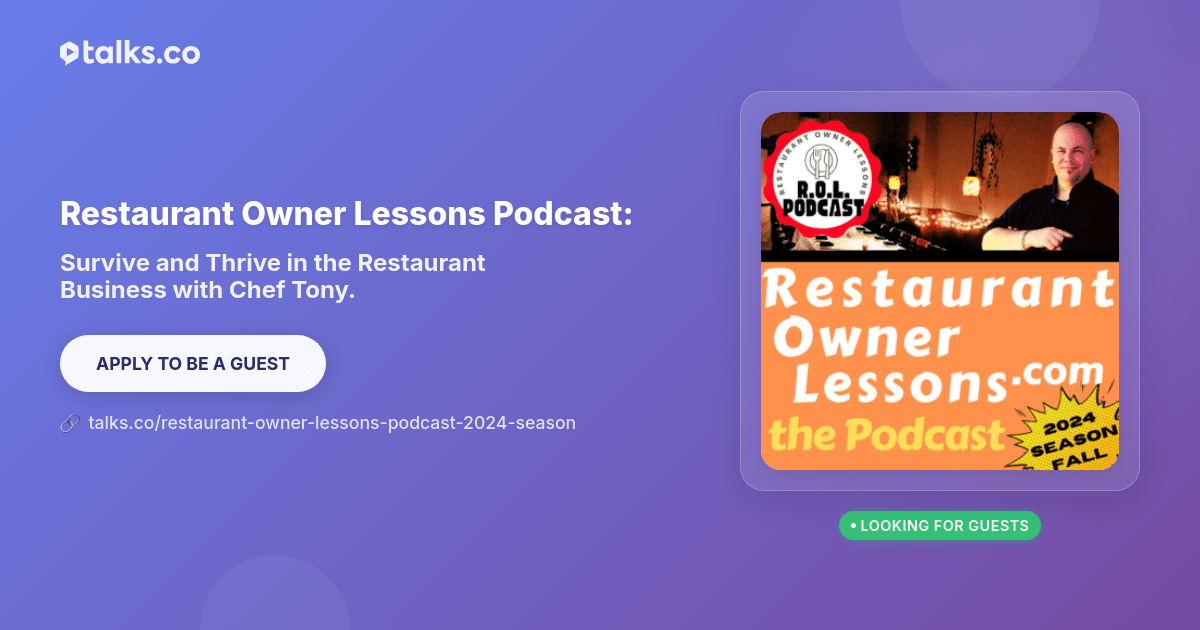 Restaurant Owner Lessons Podcast: - Restaurant Management