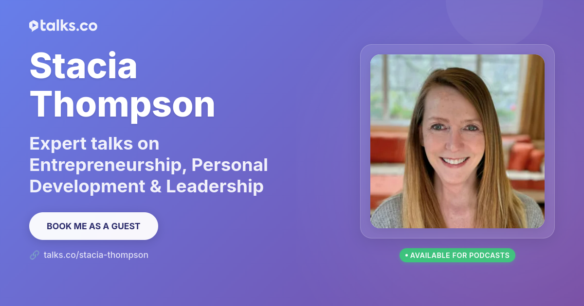 Stacia Thompson: Talks on Entrepreneurship & Personal Development