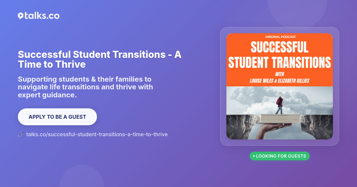 Successful Student Transitions - A Time to Thrive - Parenting