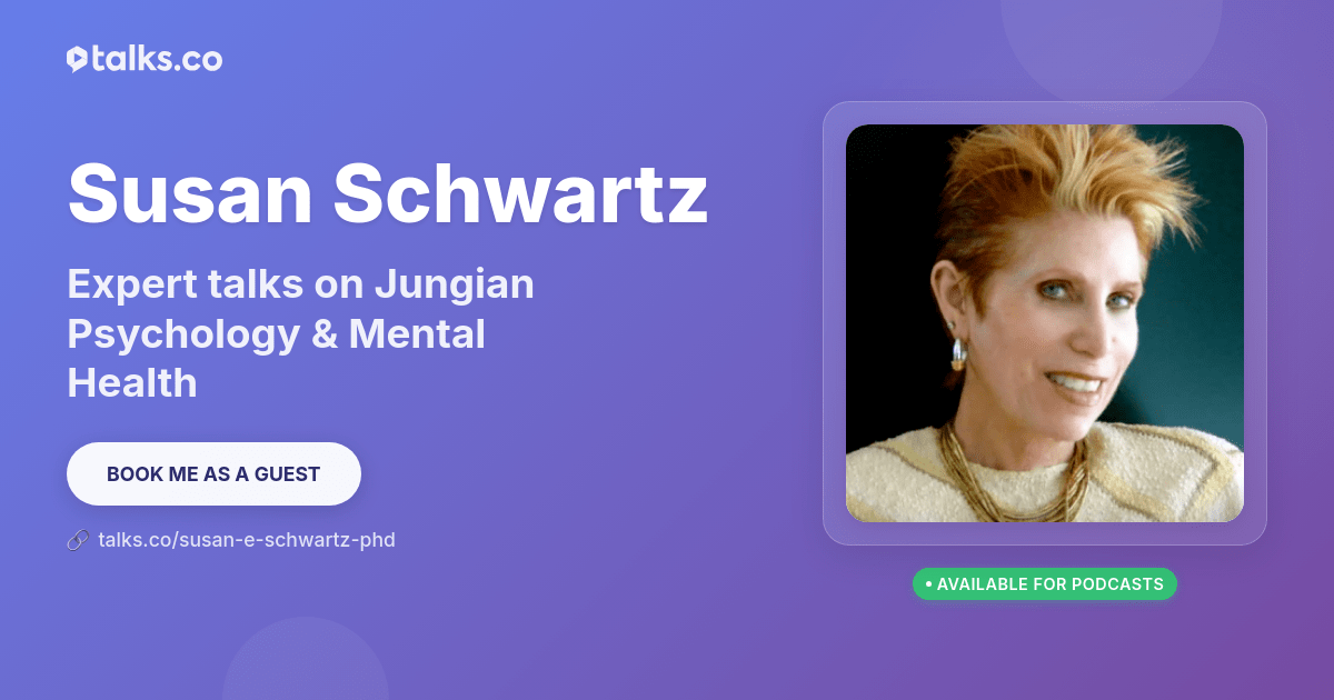 Susan Schwartz: Talks on Jungian Psychology & Mental Health