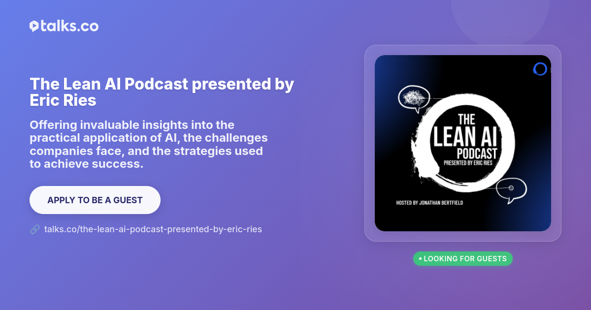 The Lean AI Podcast presented by Eric Ries - Artificial Intelligence