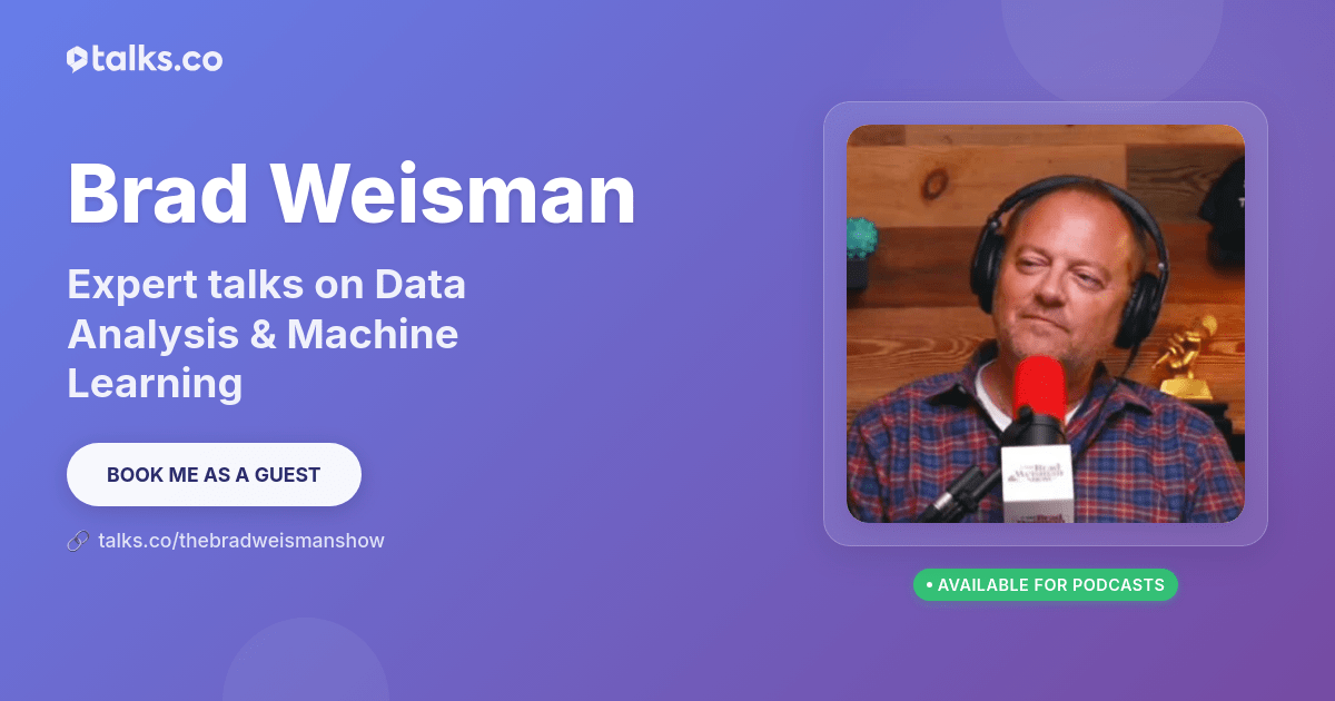 Brad Weisman: Talks on Data Analysis & Machine Learning