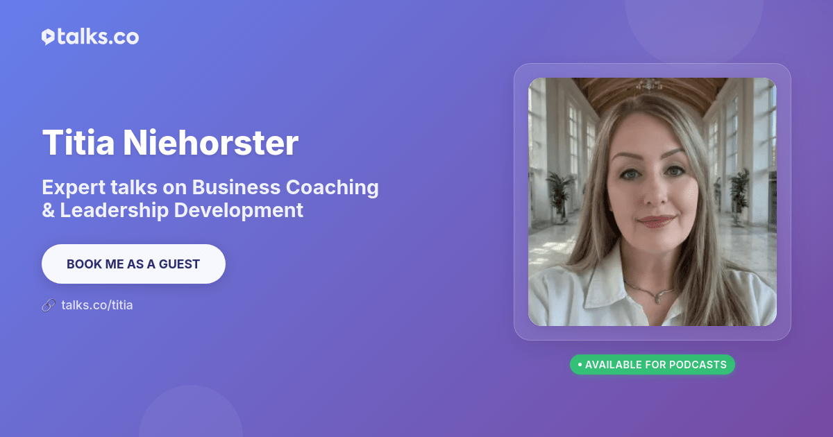 Titia Niehorster: Talks on Business Coaching & Leadership Development