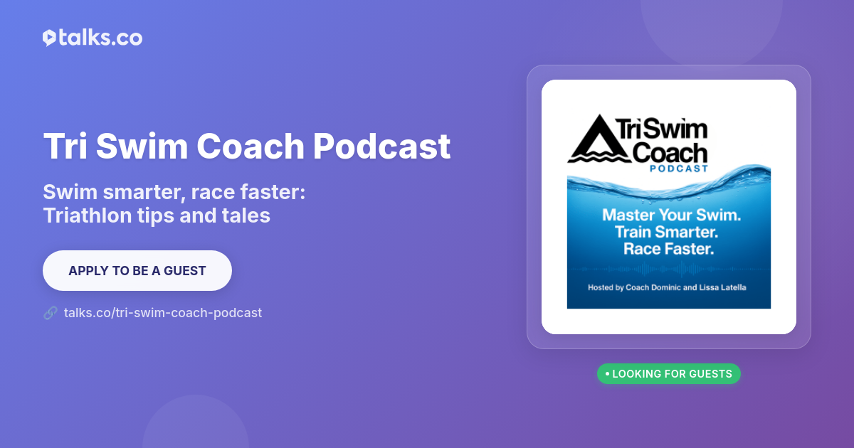 Tri Swim Coach Podcast - Triathlon, Swimming & Endurance Sports
