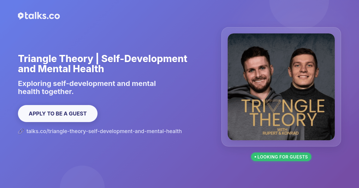 Triangle Theory | Self-Development and Mental Health: Podcast Show
